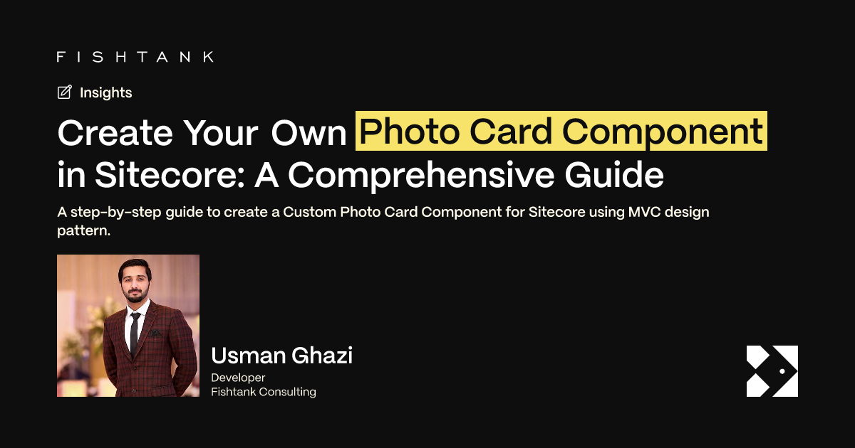 Create Your Own Photo Card Component in Sitecore: A Comprehensive Guide ...