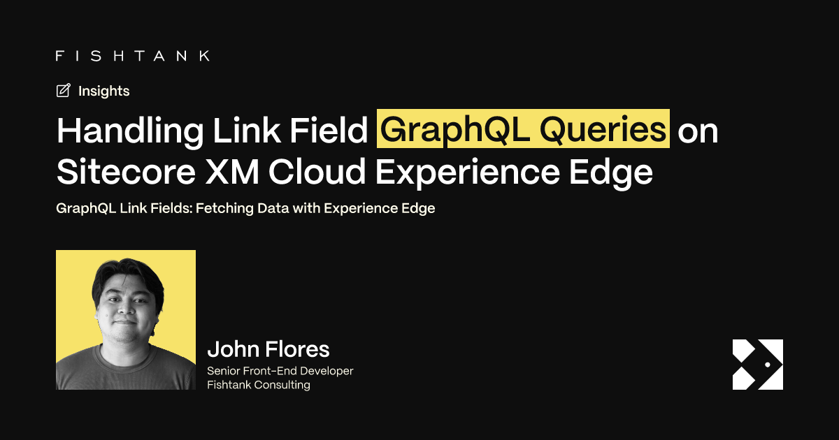 Handling Link Field GraphQL Queries on Sitecore XM Cloud Experience ...