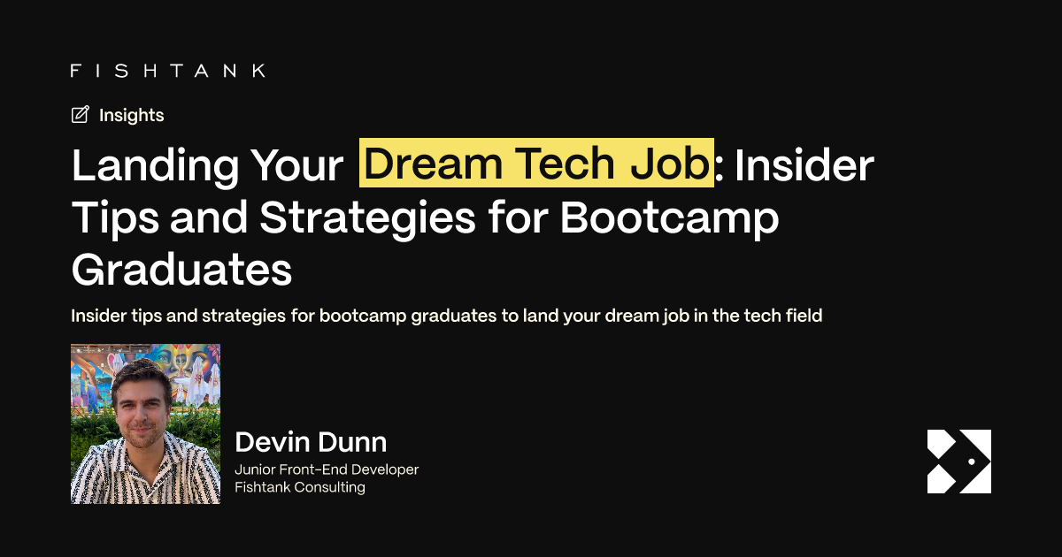 Landing Your Dream Tech Job: Insider Tips and Strategies for Bootcamp ...