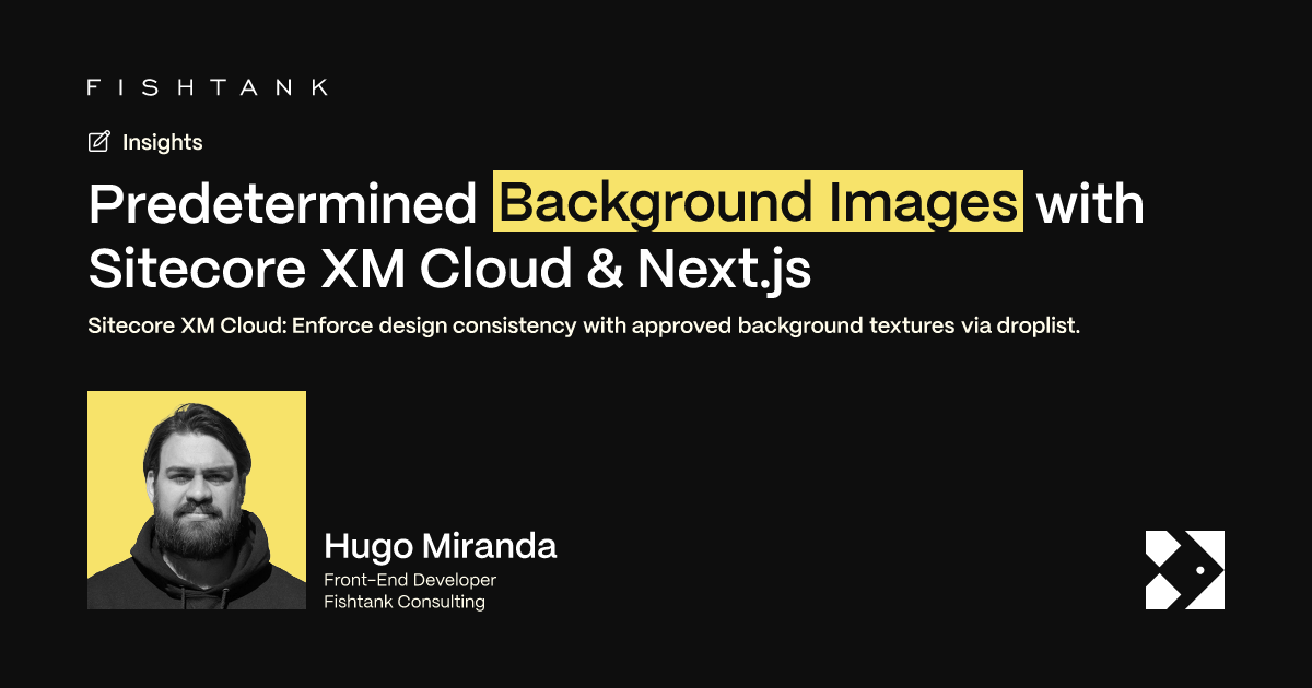 Control Background Styles in Sitecore XM Cloud with Next.js Integration ...