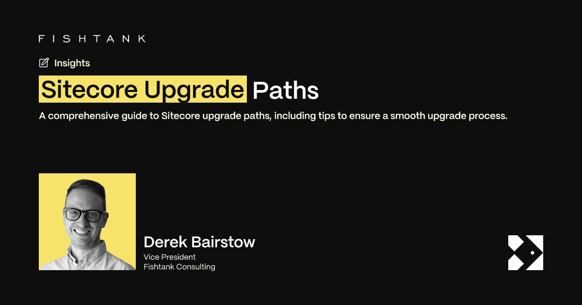 Sitecore Upgrade Paths | Fishtank