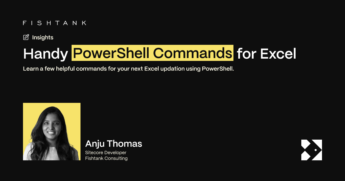 Handy PowerShell Commands for Excel | Fishtank